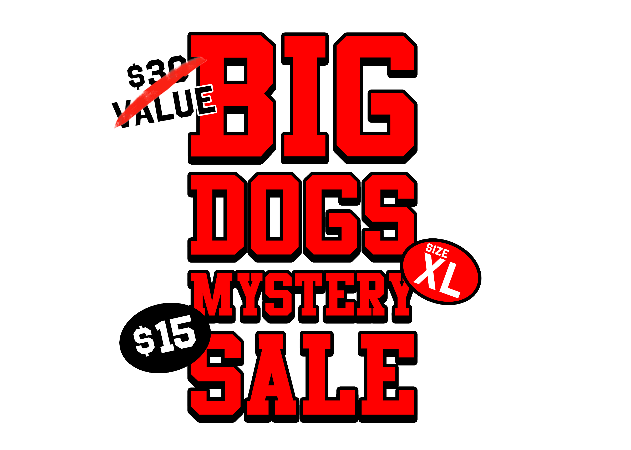 Big Dogs Mystery Sale – Mitchell Pehlke